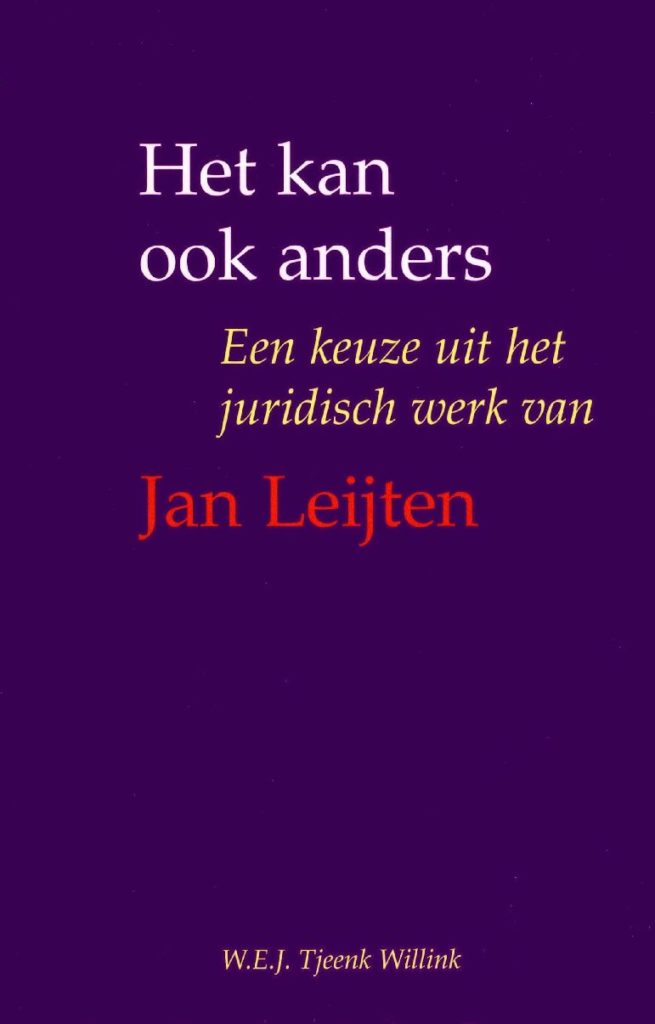 Het kan ook anders – Jan Leijten